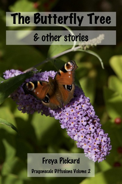 Smashwords – The Butterfly Tree & Other Stories – a book by Freya Pickard