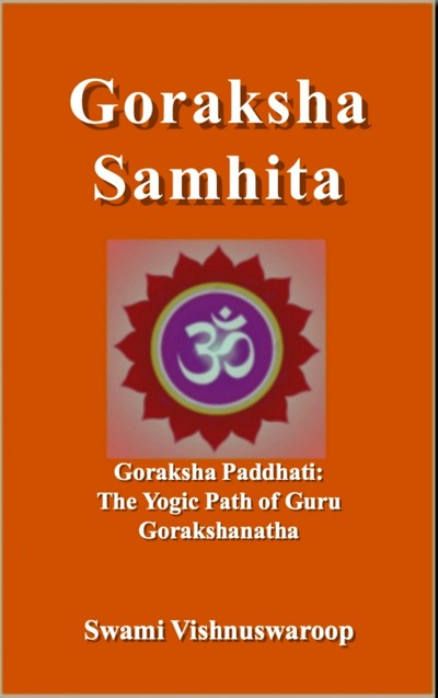 Smashwords – Goraksha Samhita – a book by Swami Vishnuswaroop