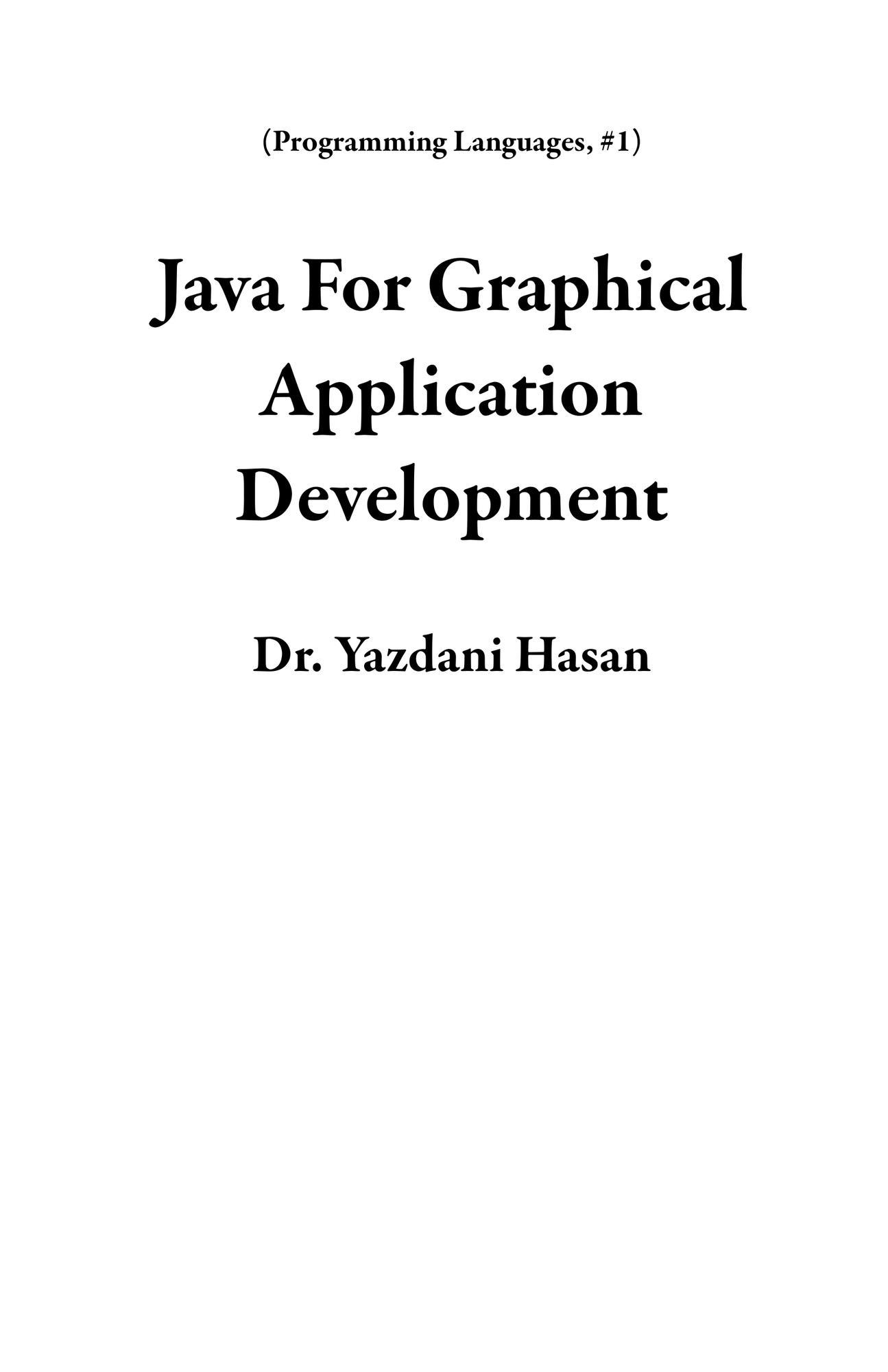 Smashwords – Java For Graphical Application Development – a book by ...