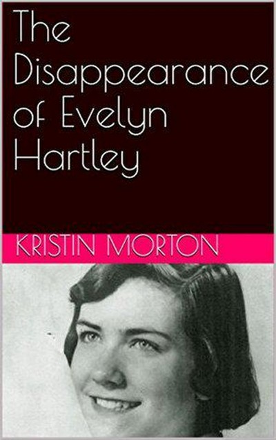 Smashwords – The Disappearance of Evelyn Hartley – a book by Kristin Morton
