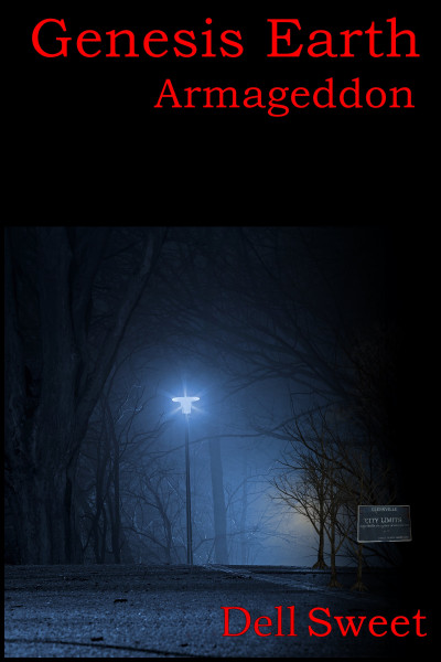 Smashwords – Genesis Earth: Armageddon – a book by Dell Sweet