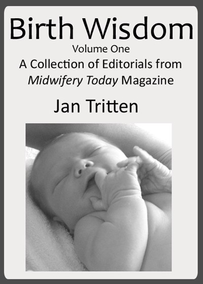 Smashwords – Birth Wisdom, Volume One A Collection of Editorials from ...