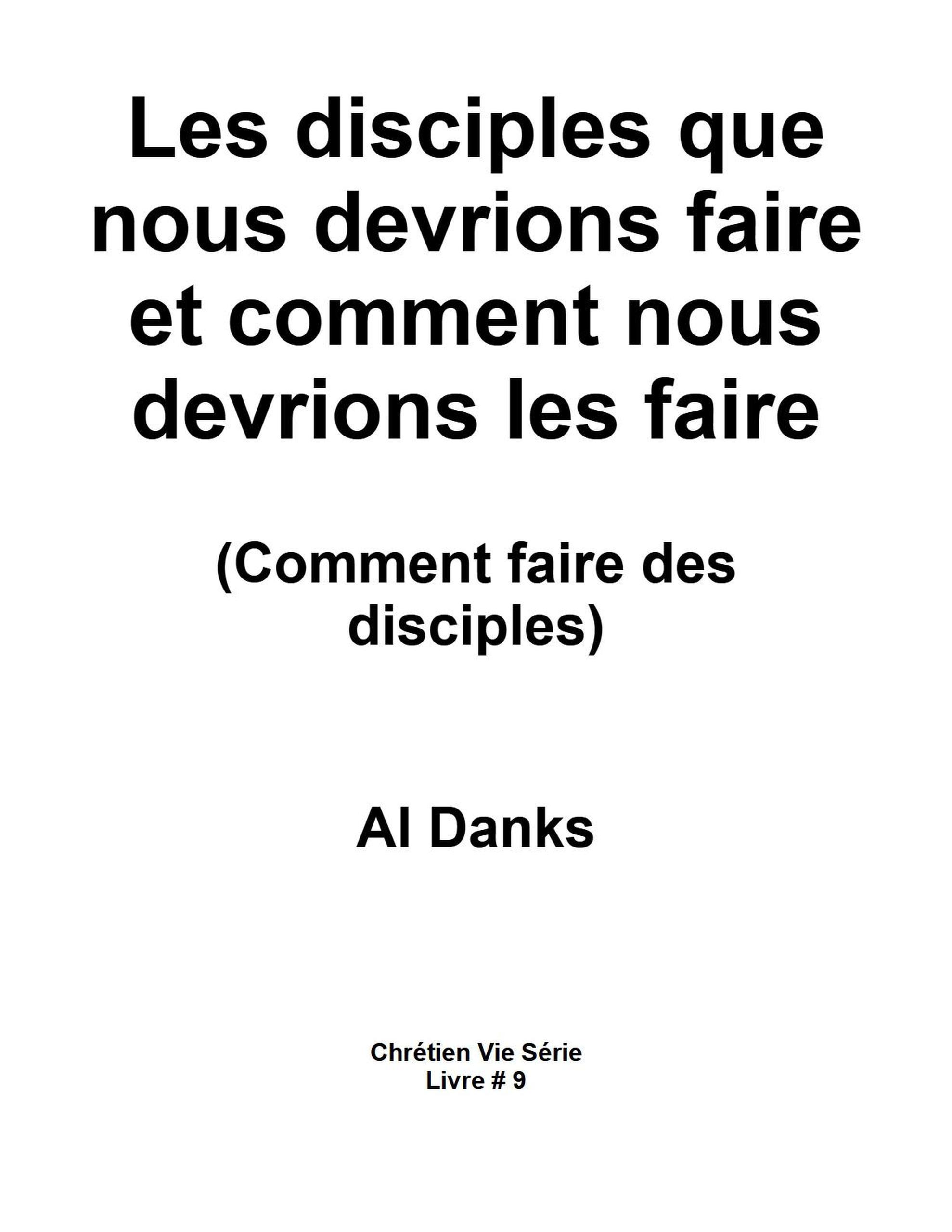 Smashwords – Les disciples que nous devrions faire et comment nous ...