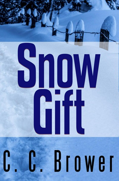 Smashwords – Snow Gift – a book by C. C. Brower