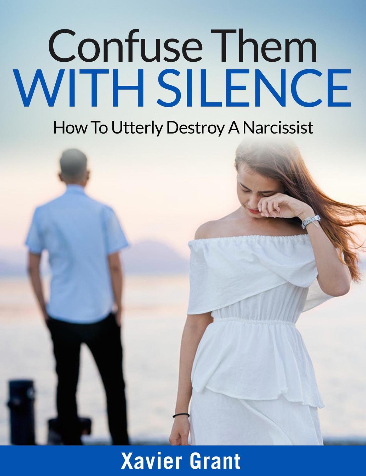Smashwords – Confuse Them With Silence: How To Utterly Destroy A ...