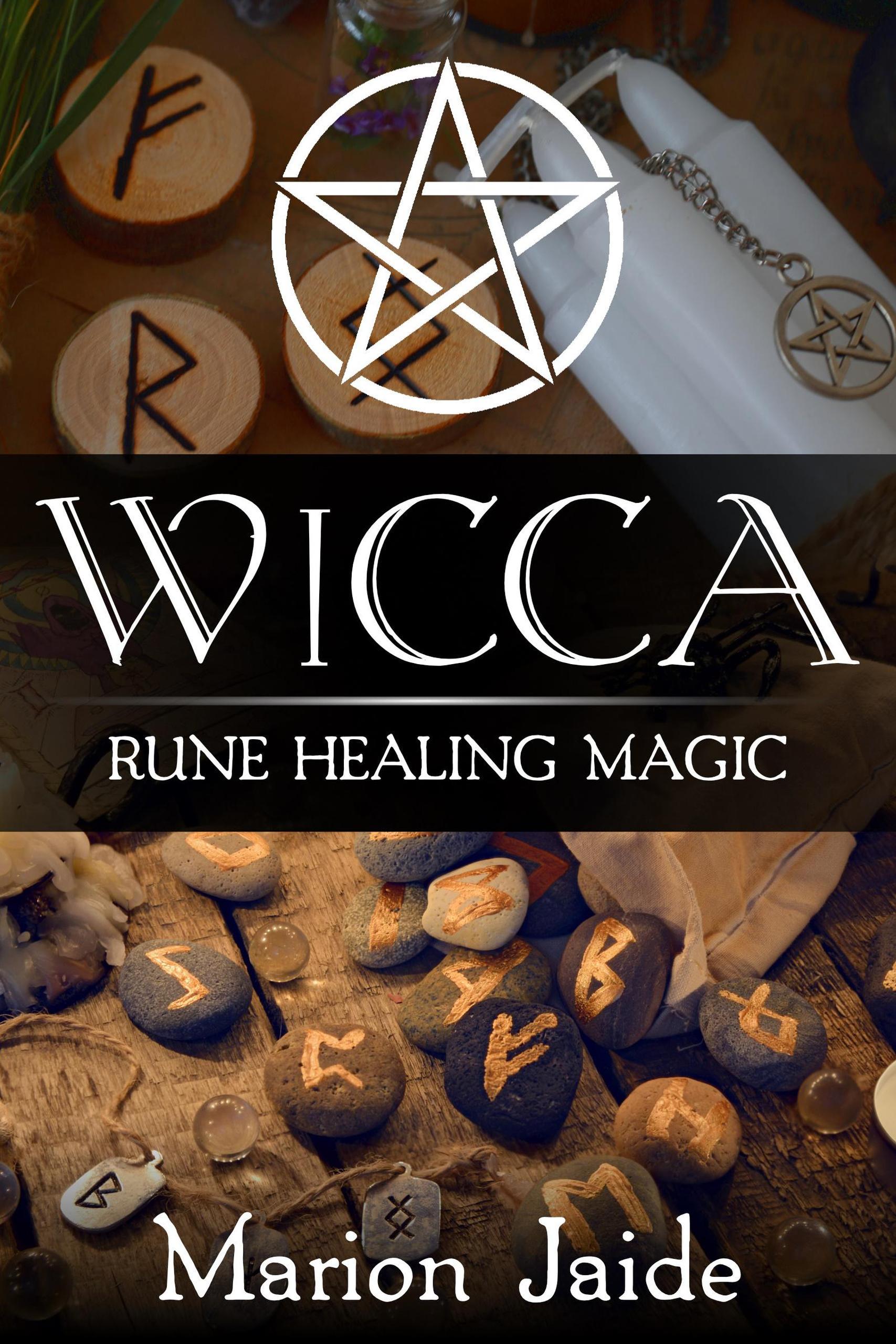Smashwords – Wicca: Rune Healing Magic – a book by Marion Jaide