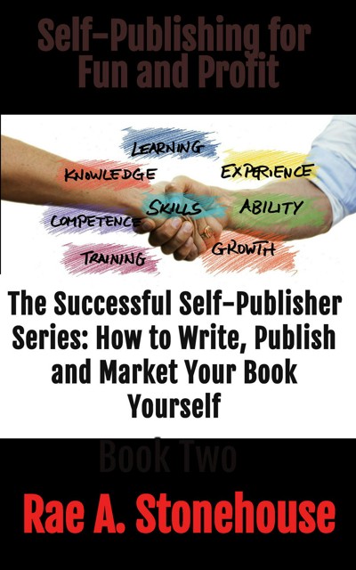 Smashwords – Self-Publishing for Fun and Profit – a book by Rae Stonehouse