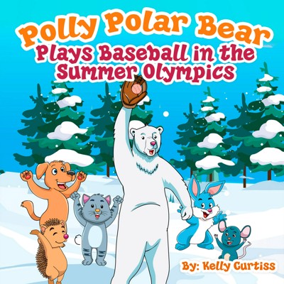 Smashwords – Polly Polar Bear Plays Baseball in the Summer Olympics – a ...