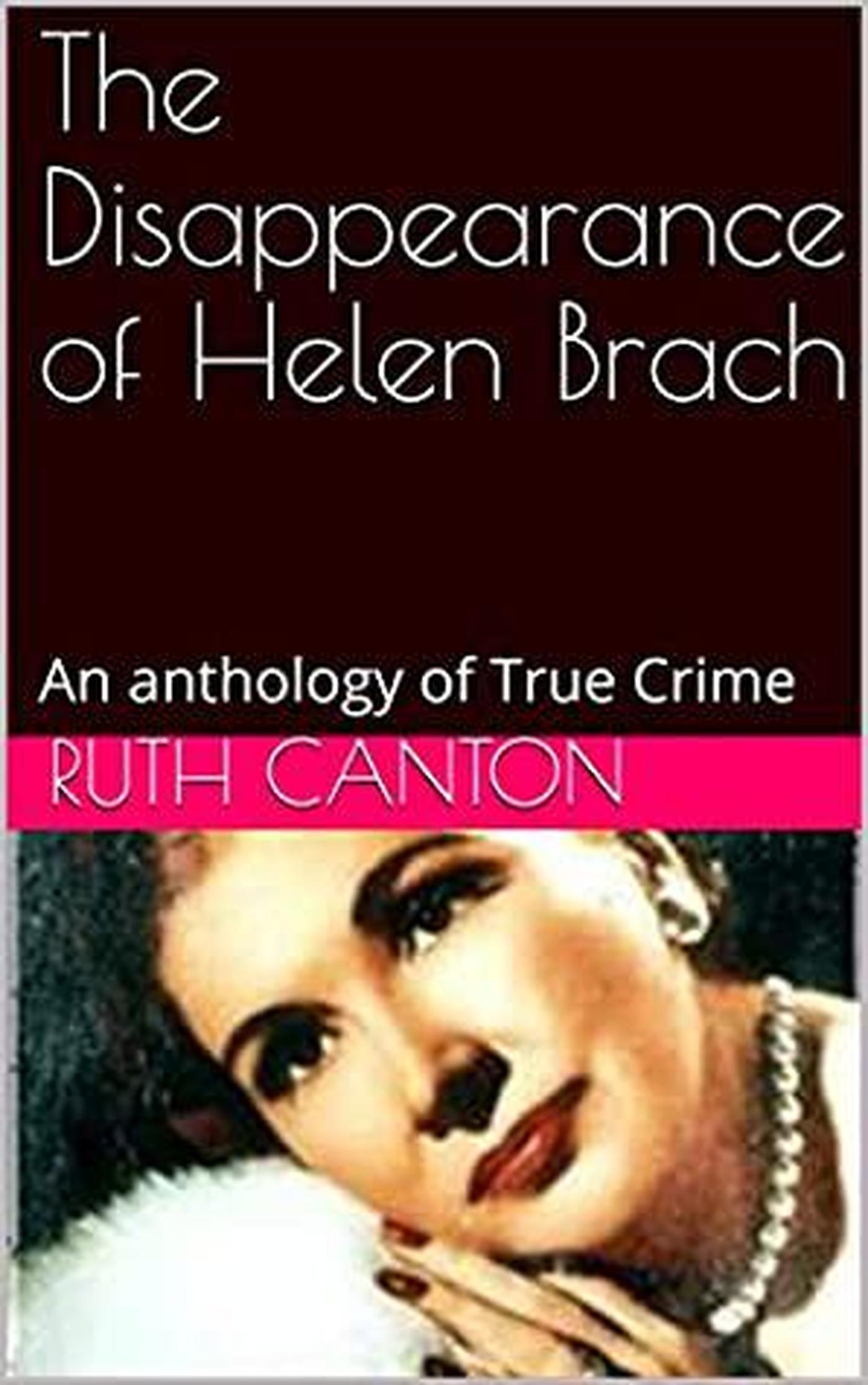 Smashwords – The Disappearance of Helen Brach – a book by Ruth Canton