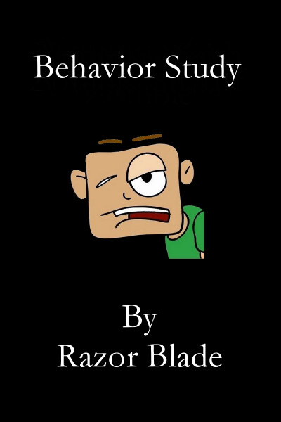 Smashwords – Behavior Study – a book by Razor Blade