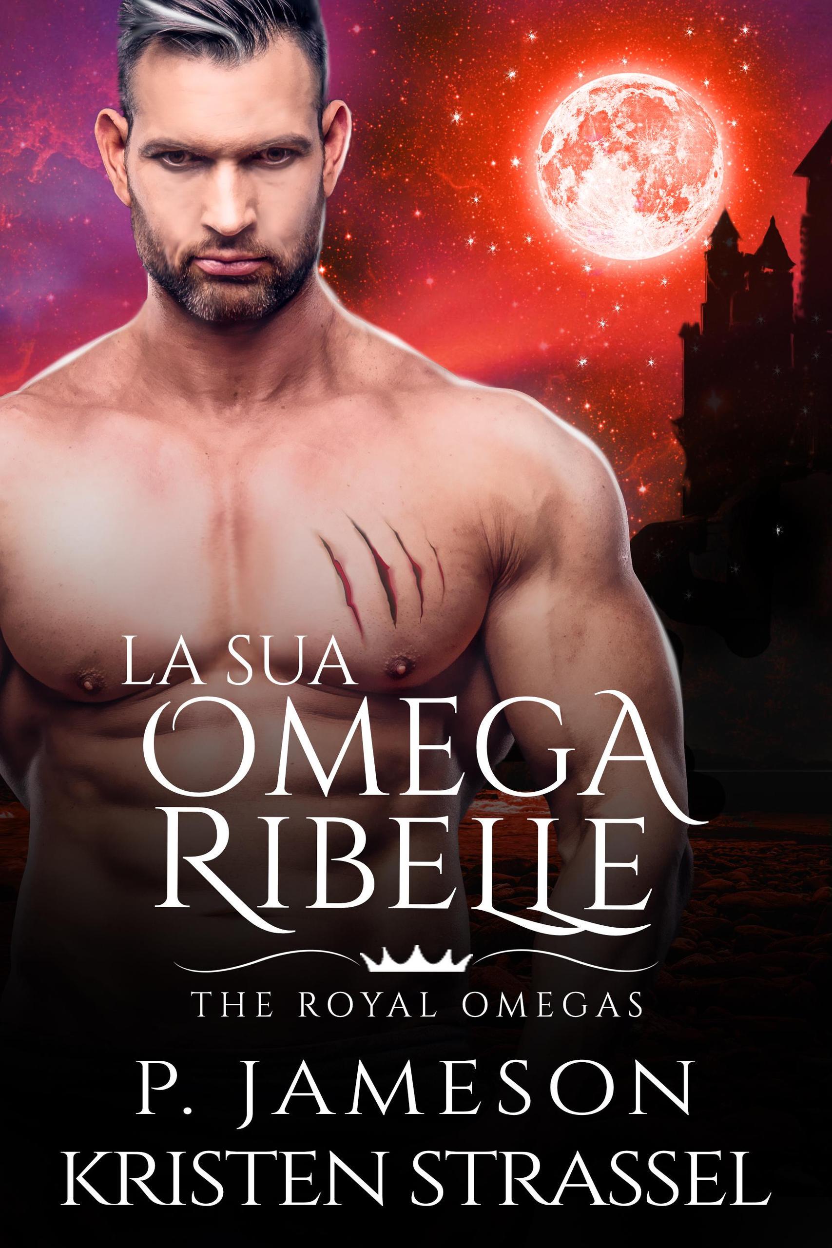 Smashwords – La sua Omega Ribelle – a book by P. Jameson, Kristen ...