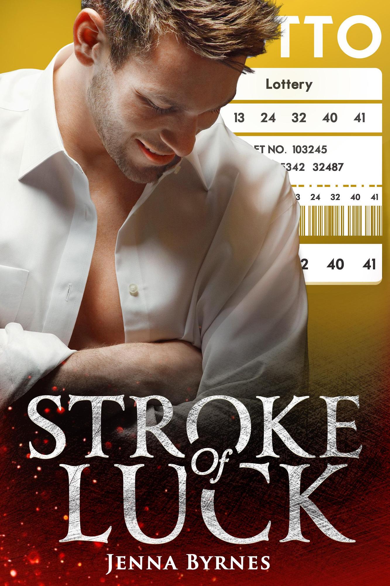 Smashwords – Stroke of Luck – a book by Jenna Byrnes
