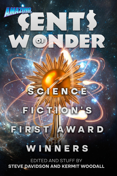 Smashwords – Cents of Wonder - Science Fiction's FIrst Award Winners ...