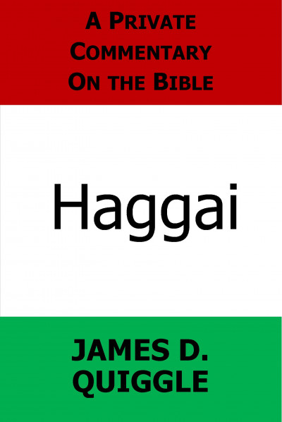 Smashwords – A Private Commentary on the Bible: Haggai – a book by ...