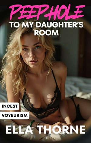 Smashwords – Peephole to my Daughter's Room