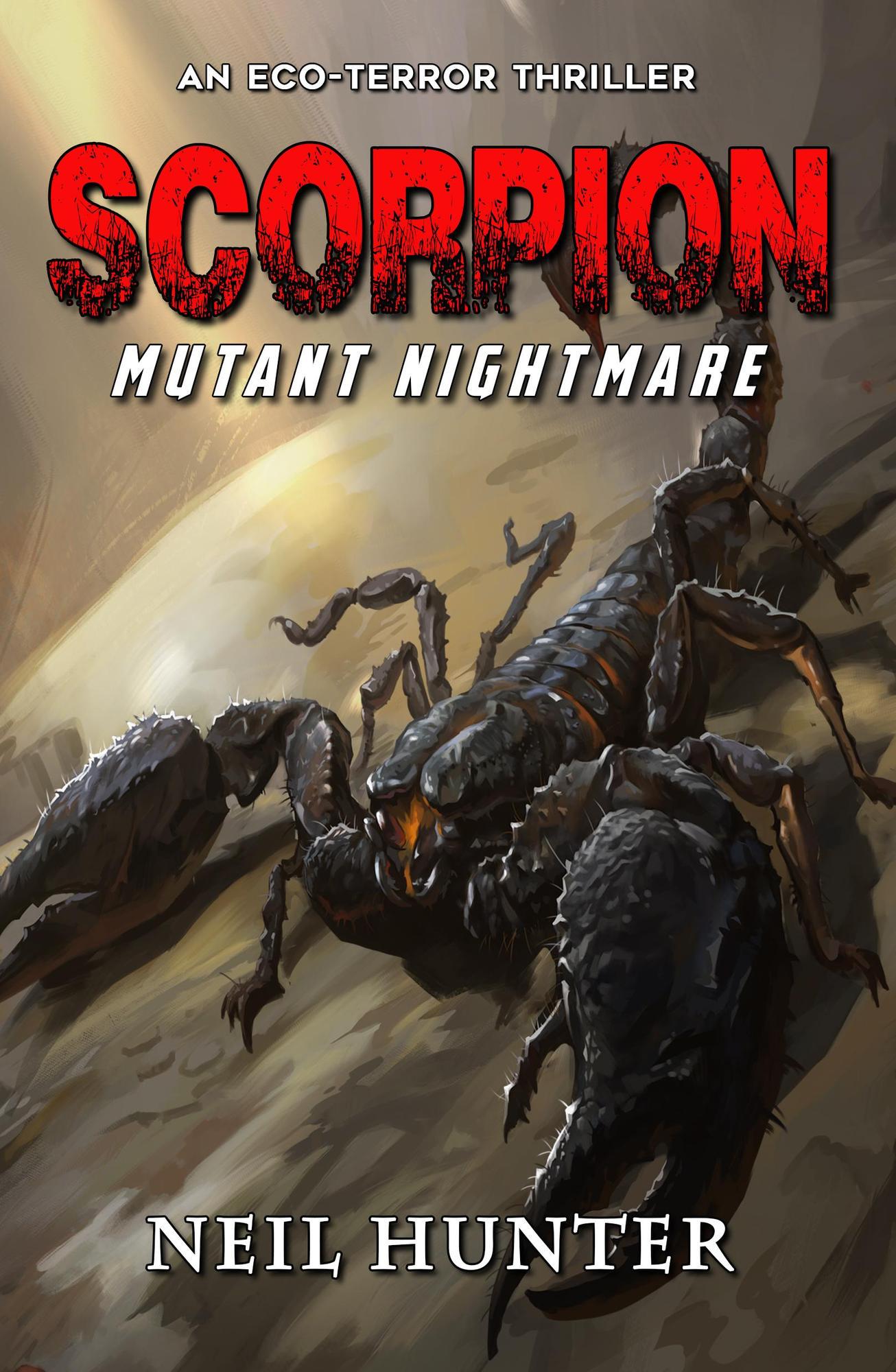 Smashwords – Mutant Nightmare: Scorpion - Book 1 – a book by Neil ...