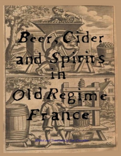 Smashwords – Beer, Cider and Spirits in Old Regime France – a book by ...