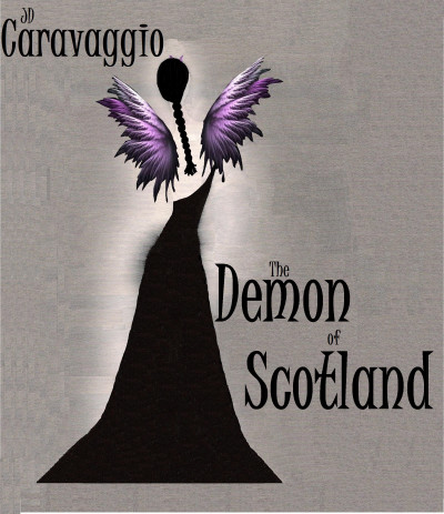 Smashwords – The Demon of Scotland – a book by JD Caravaggio