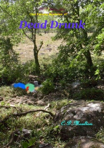 Smashwords – Dead Drunk – a book by C. D. Moulton