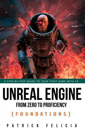 Smashwords – Unreal Engine from Zero to Proficiency (Foundations)