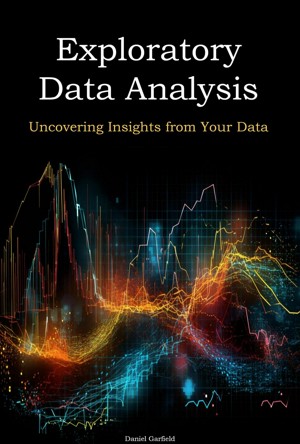 Smashwords – Exploratory Data Analysis: Uncovering Insights from Your Data