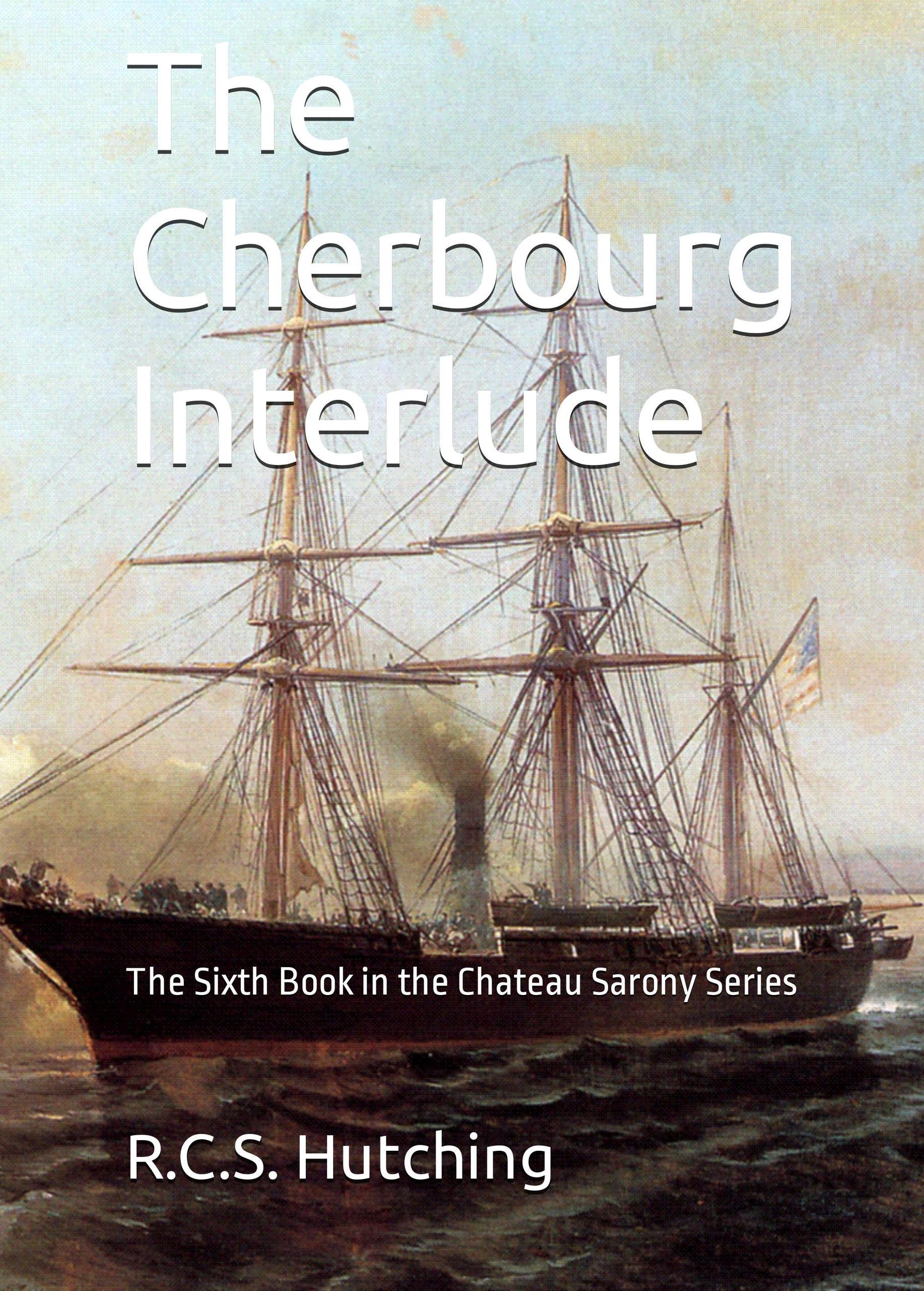 Smashwords – The Cherbourg Interlude – a book by RCS Hutching