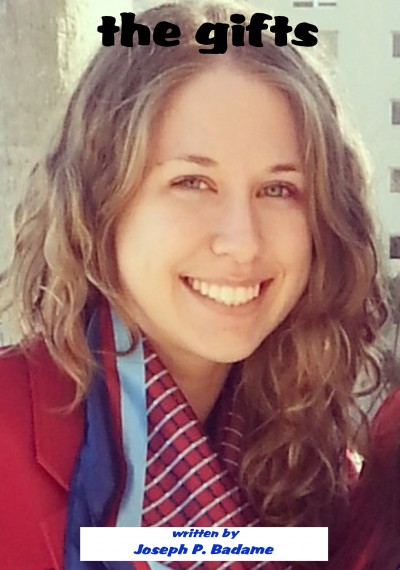 Smashwords – The Gifts – a book by Joseph P. Badame