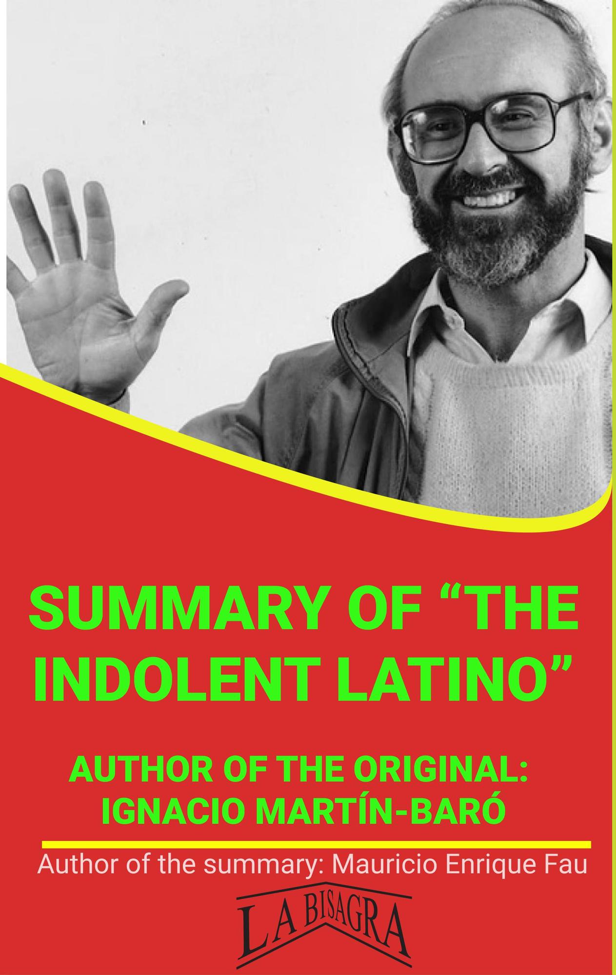 Smashwords – Summary Of "The Indolent Latino" By Ignacio Martín-Baró ...