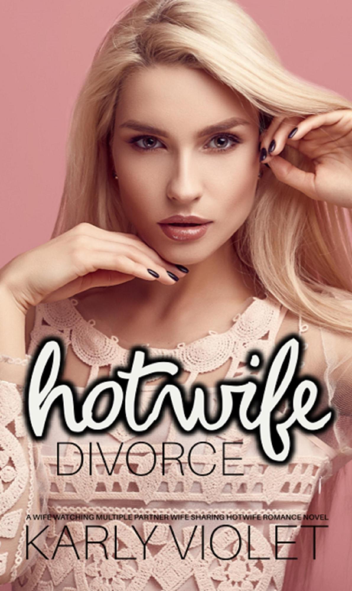 Smashwords Hotwife Divorce A Wife Watching Multiple Partner Wife