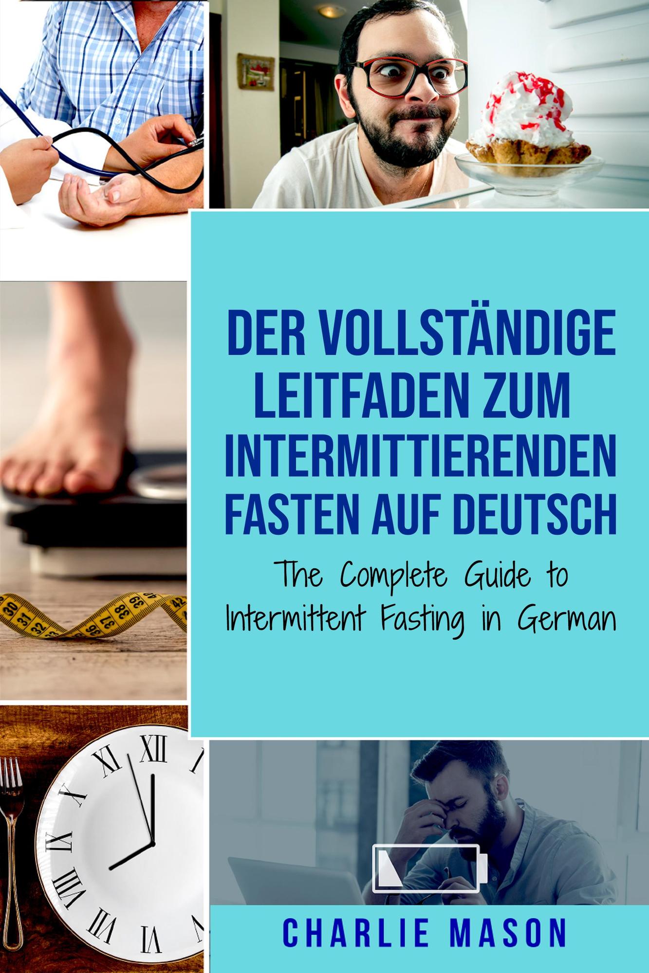Smashwords – Der vollständige Leitfaden zum intermittierenden Fasten ...