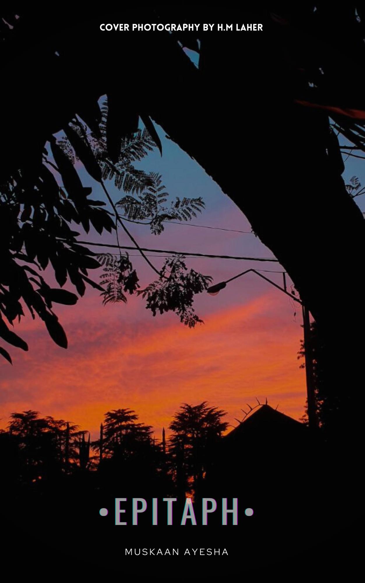 Smashwords – Epitaph – a book by Muskaan Ayesha