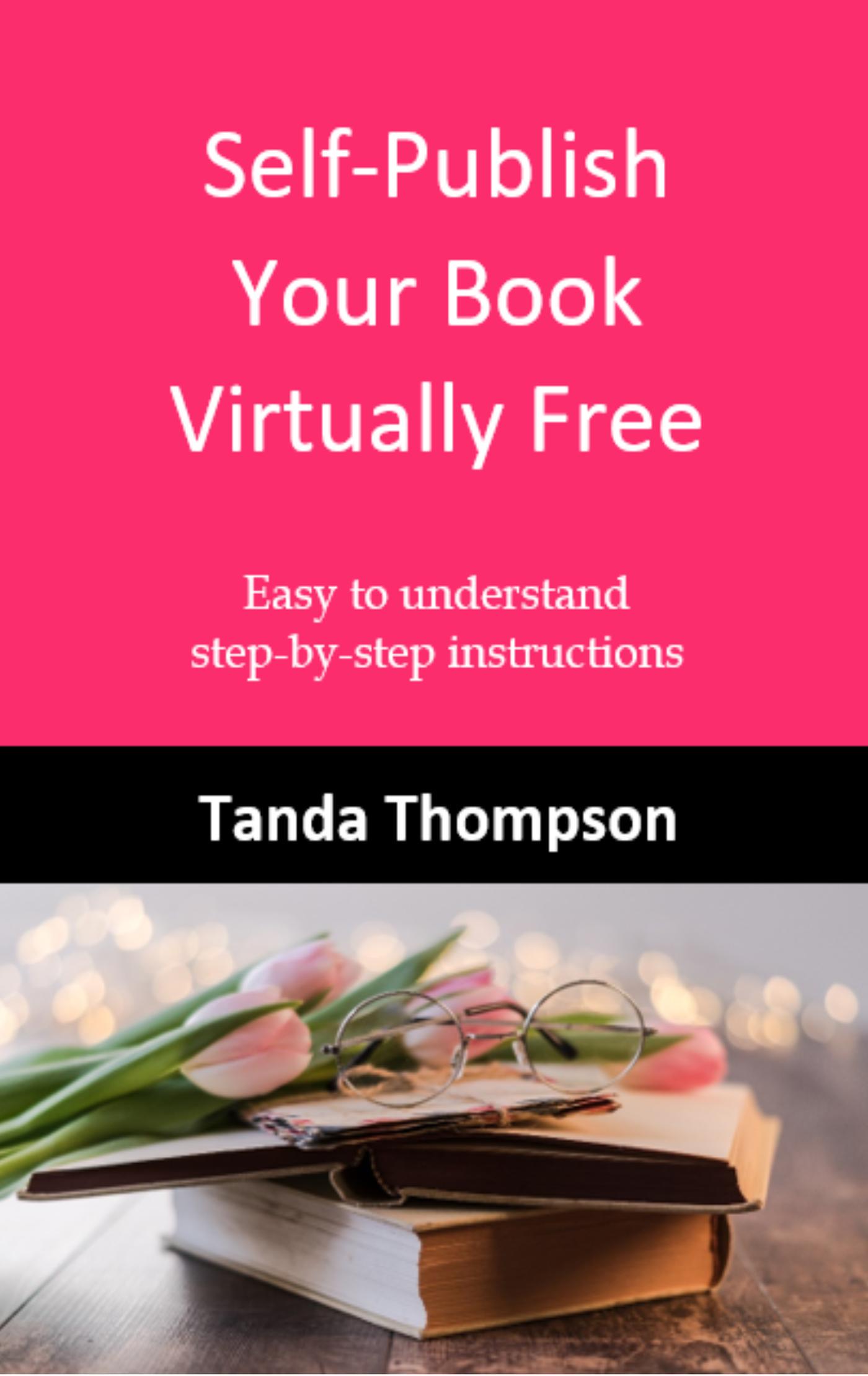 Smashwords – Self-Publish Your Book Virtually Free – a book by Tanda Thompson