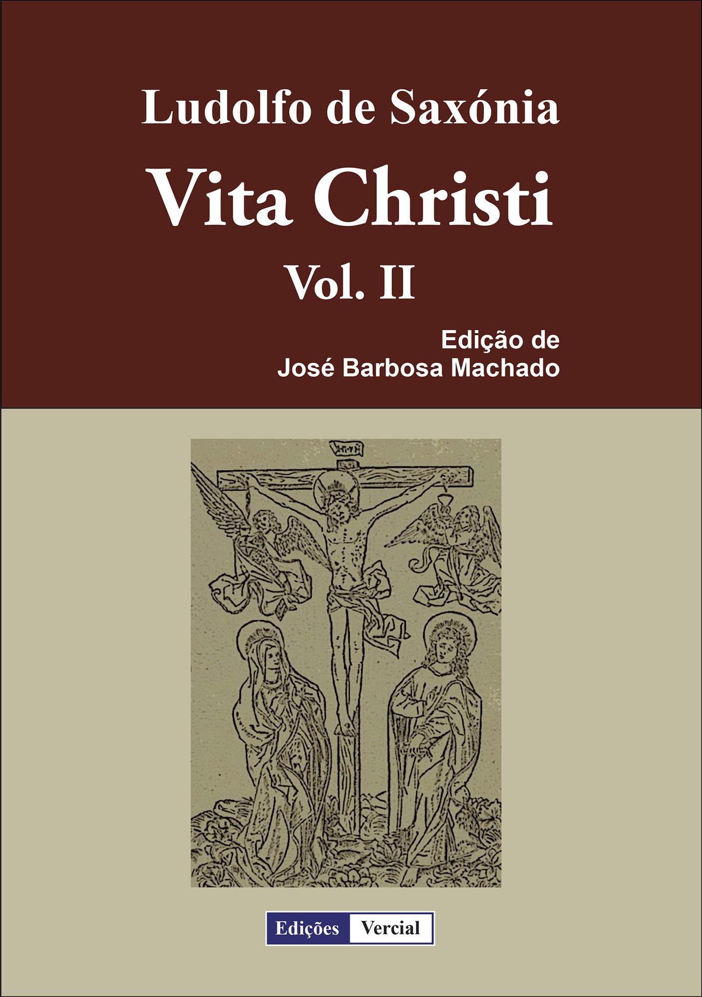 Smashwords – Vita Christi - II – a book by Ludolfo de Saxónia & José ...
