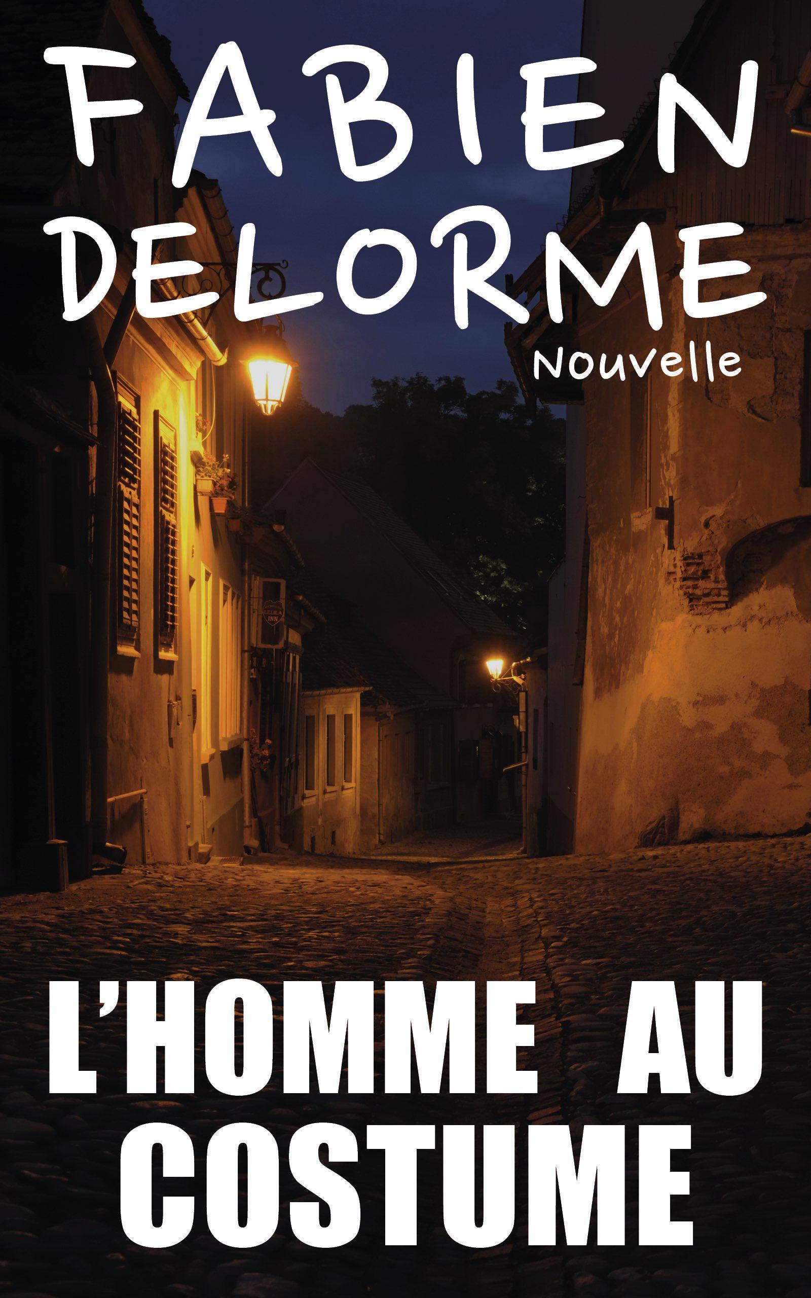 Smashwords – L'Homme au costume – a book by Fabien Delorme