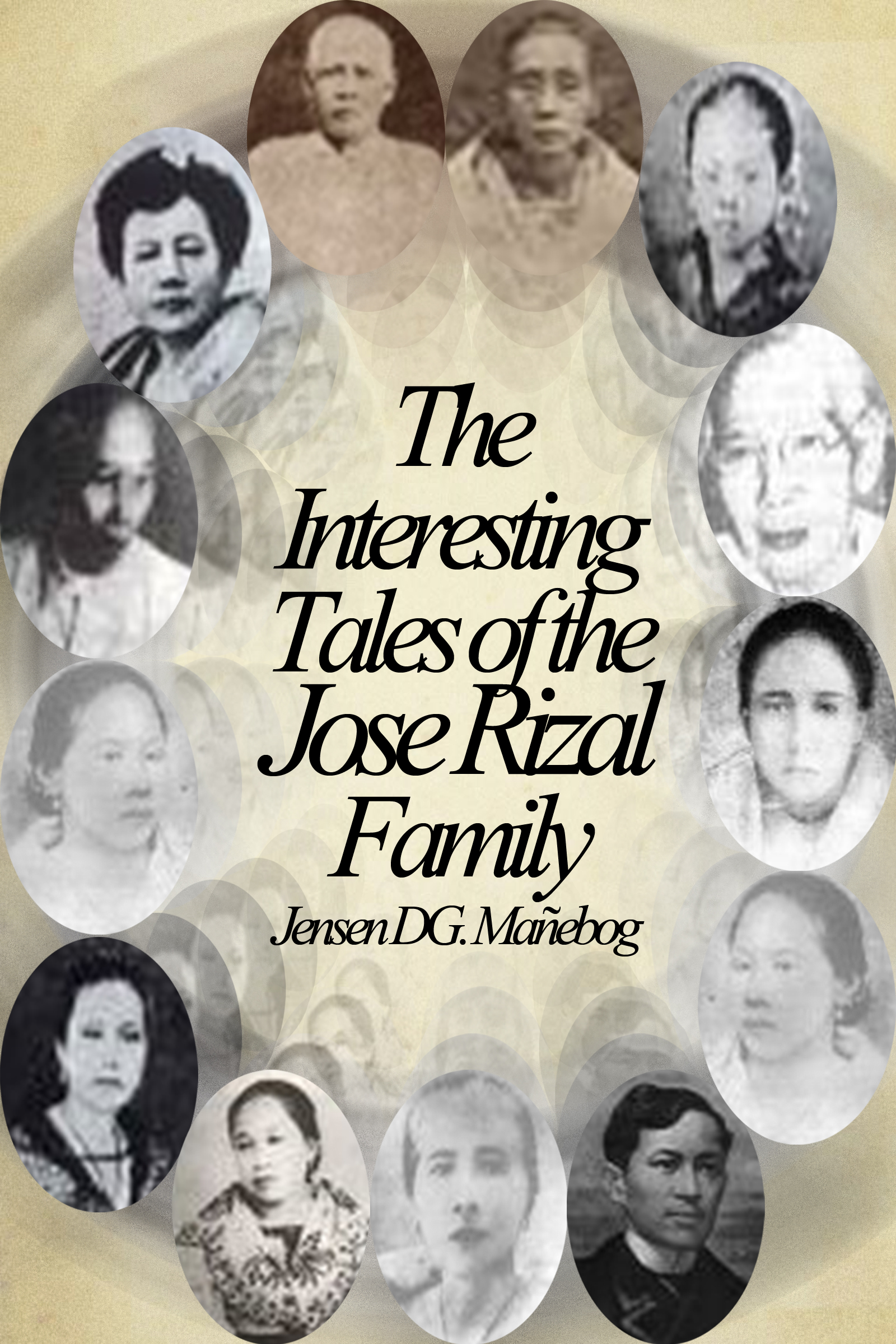 Smashwords The Interesting Tales Of The Jose Rizal Family A Book By