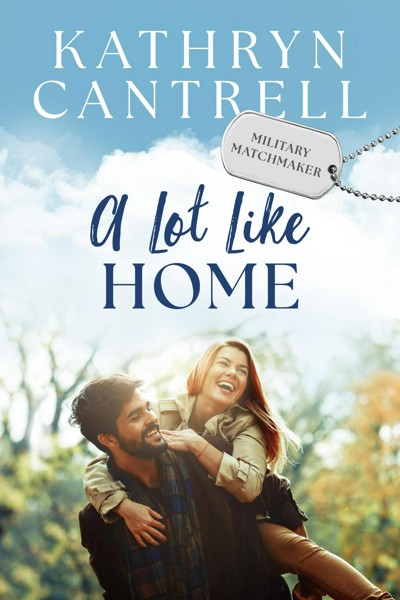 Smashwords – A Lot Like Home – a book by Kathryn Cantrell