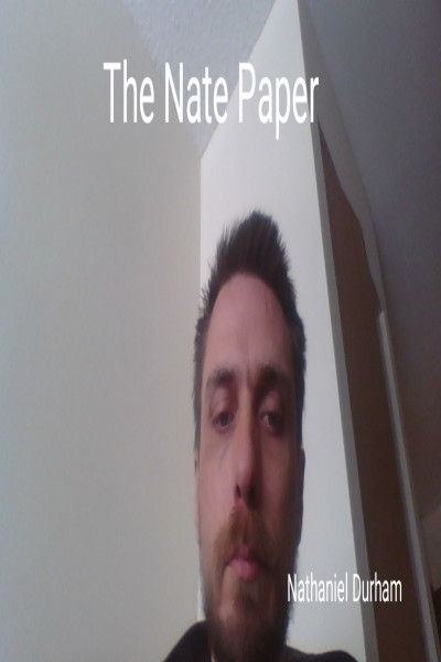 Smashwords – The Nate Paper – a book by Nathaniel Durham