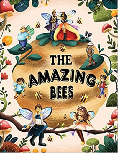 Smashwords – The Amazing Bees, a Children's Theatrical Experience – a ...
