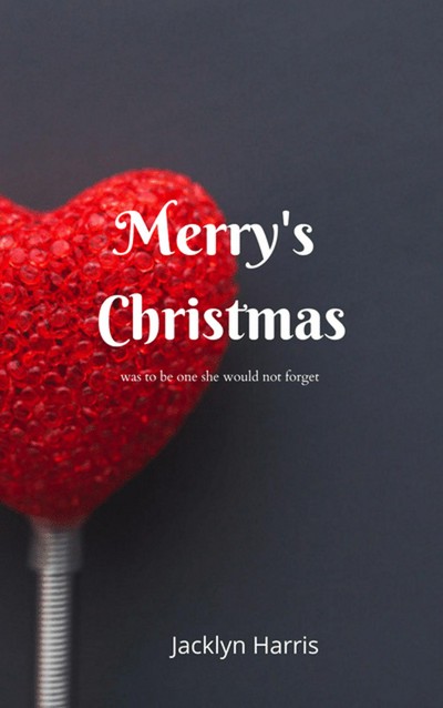 Smashwords – Merry's Christmas – a book by Jacklyn Harris