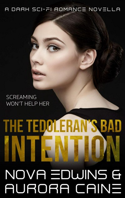 Smashwords – The Tedoleran's Bad Intention – a book by Aurora Caine ...