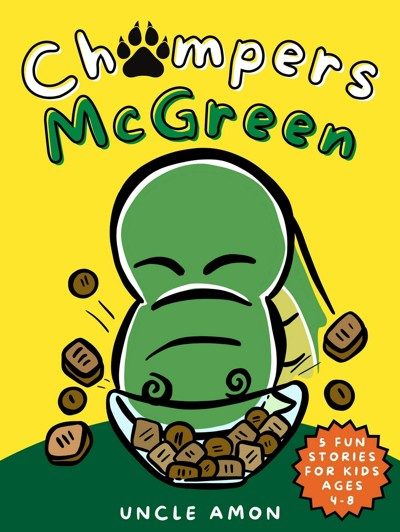 Smashwords – Chompers McGreen – a book by Uncle Amon