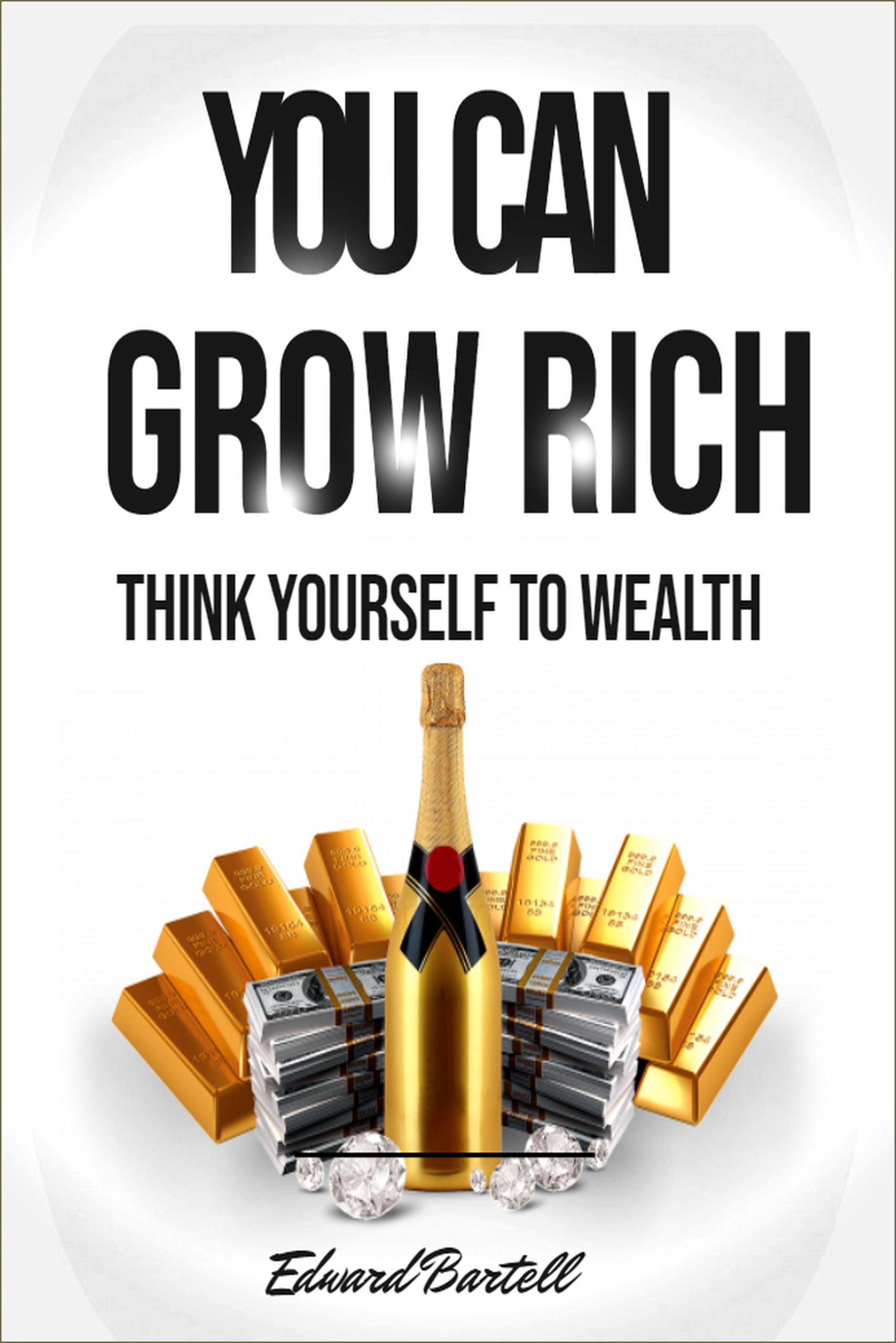 Smashwords – You Can Grow Rich - Think Your Way To Wealth – a book by ...