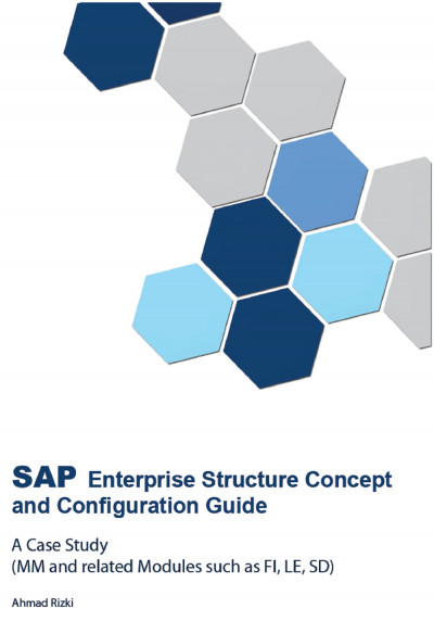 Smashwords – SAP Enterprise Structure Concept and Configuration Guide - A Case Study – a book by ...