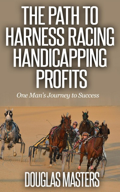Smashwords – The Path to Harness Racing Handicapping Profits – a book ...