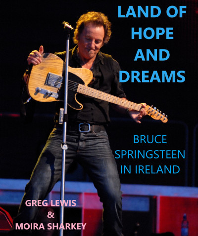 Smashwords – Land of Hope and Dreams: Celebrating Bruce Springsteen In ...