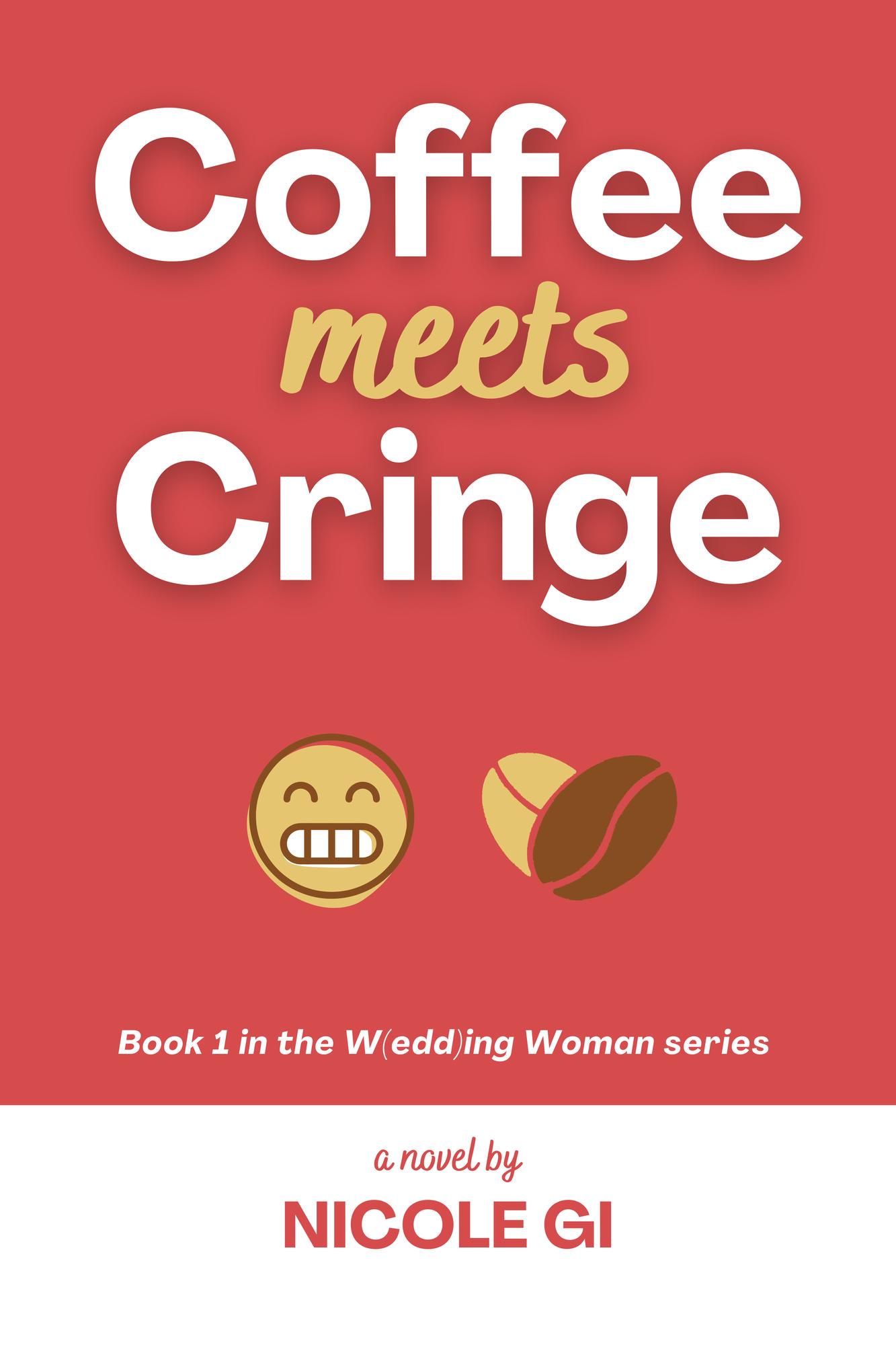 Smashwords – Coffee Meets Cringe – a book by Nicole Gi