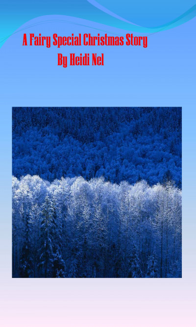 Smashwords – A Fairy Special Christmas Story – a book by Heidi Nel