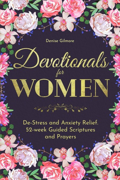 Smashwords – Devotionals for Women – a book by Denise Gilmore