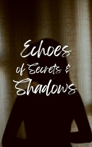 Smashwords – Echoes of Secrets and Shadows