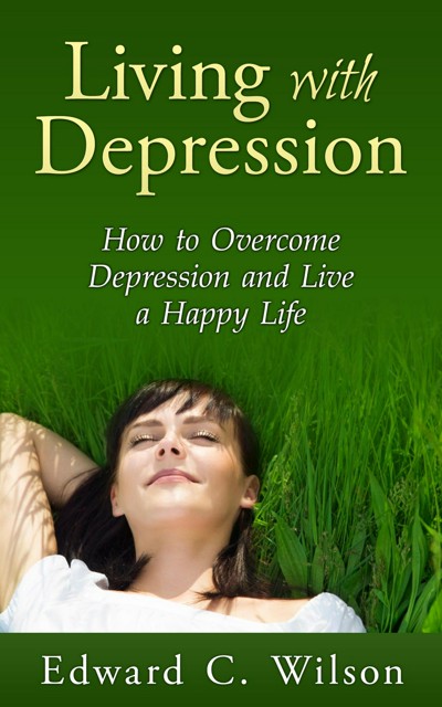 Smashwords – Living with Depression: How to Overcome Depression and ...